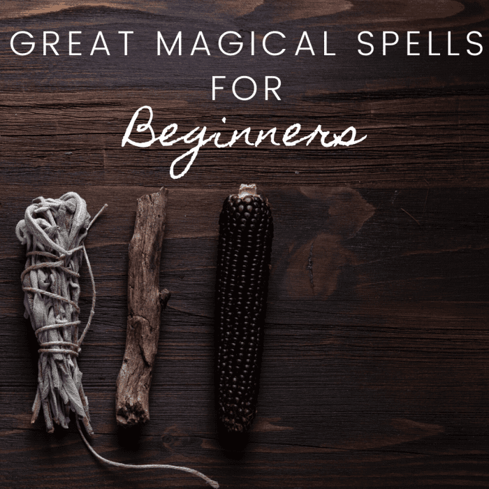 Witchcraft for Beginners: Spells, Exercises, and Lessons - HubPages