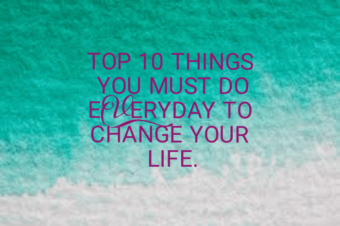 10 Things You Can Do in Your Daily Life to Improve Your Personal Self ...