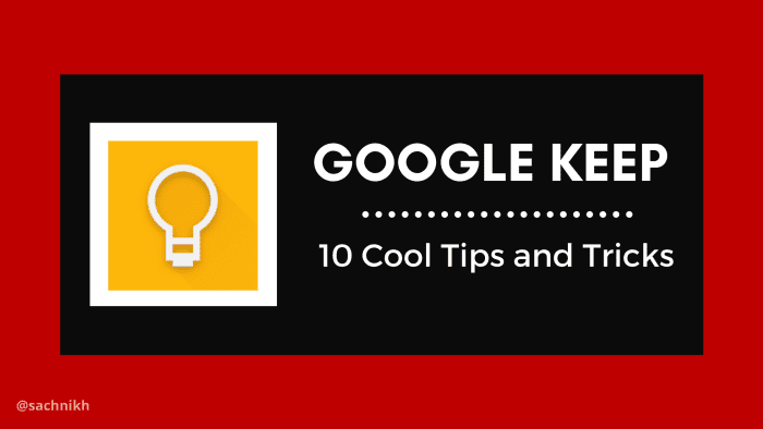 Google Keep: 10 Most Useful Tips and Tricks You Should Know - HubPages