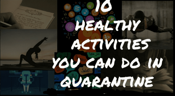 10 Healthy Activities You Can Do in Quarantine - HubPages