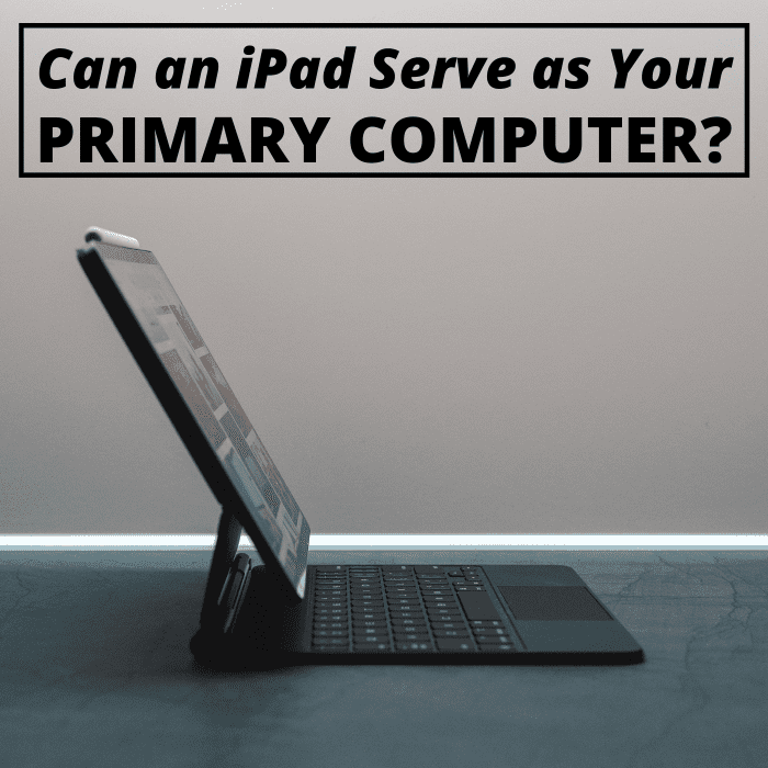 Can an iPad Replace Your Main Laptop or Computer? - HubPages