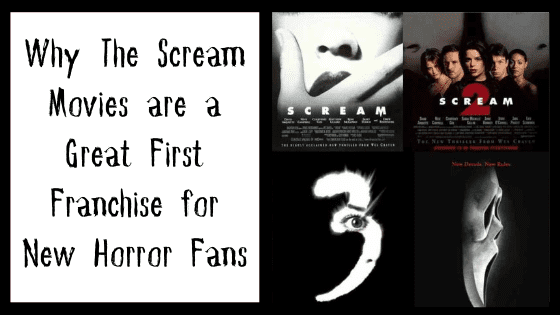 Why The Scream Movies are a Great First Franchise for New Horror Fans ...