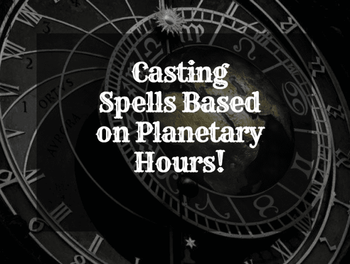 How to Cast Spells Using Magical Timing Based on Planetary Hours - HubPages