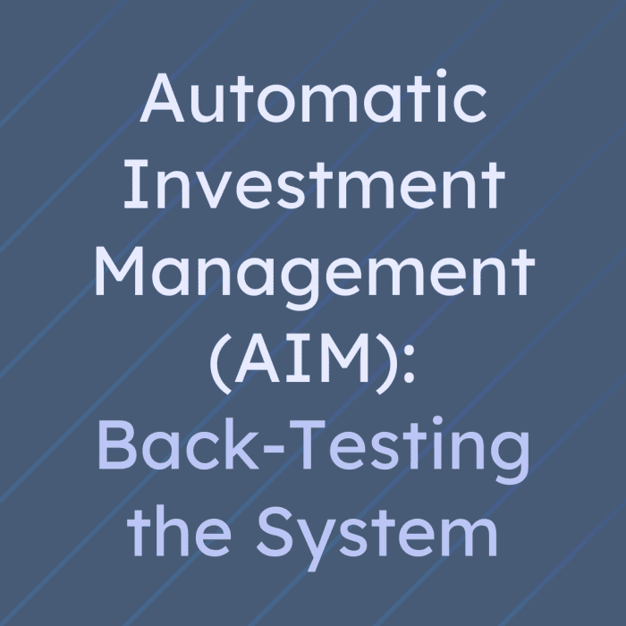 Back-Testing the Robert Lichello Automatic Investment Management (AIM ...