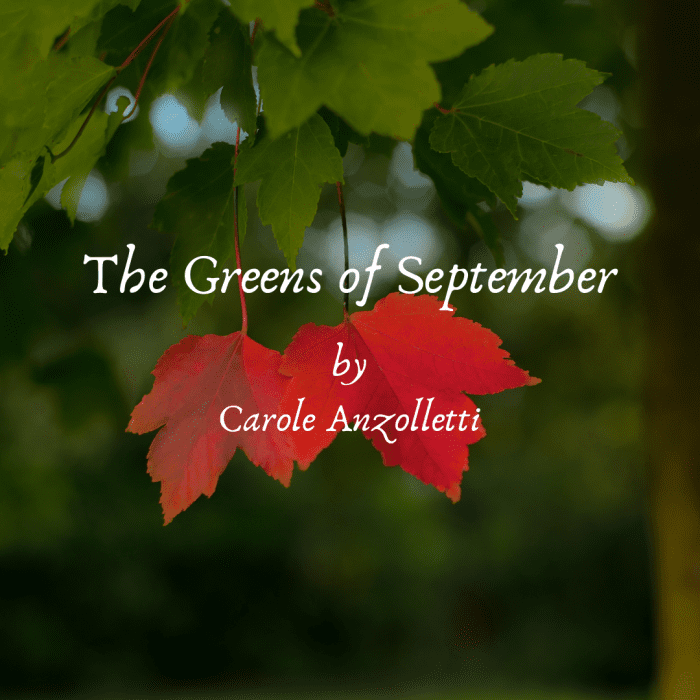 The Greens of September - LetterPile