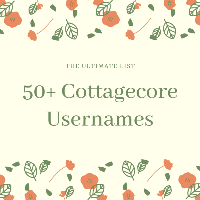 50+ Cottagecore Usernames to Check Out: The Ultimate List - HubPages
