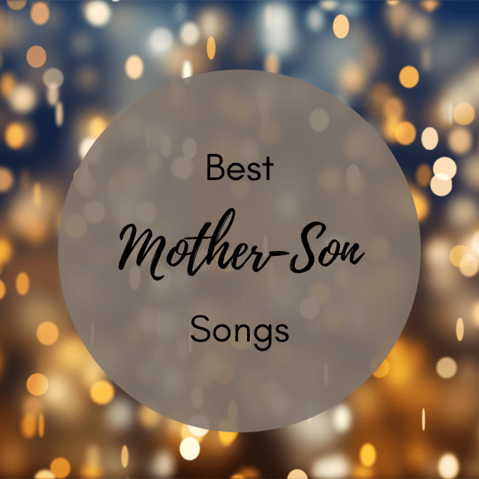 14 Best Mother-Son Songs for Weddings and Other Celebrations - HubPages