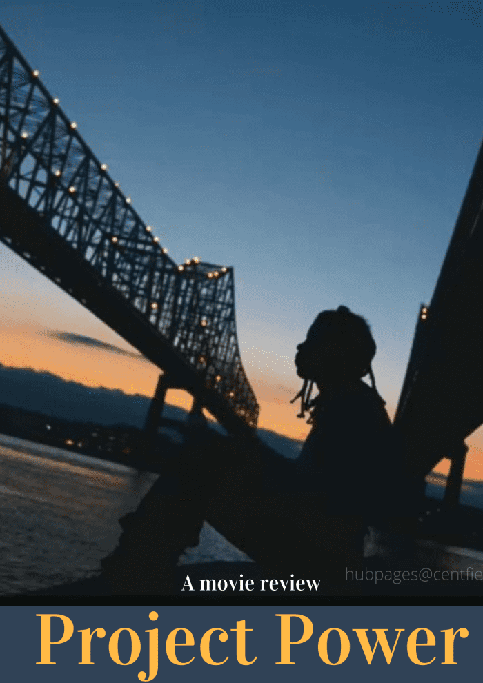 "Project Power" (2020): Movie Review - HubPages