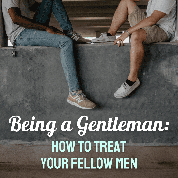 How a Gentleman Treats His Fellow Man - HubPages