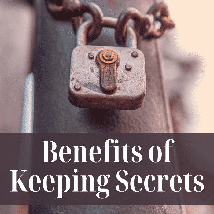 The Importance Of Keeping Secrets PairedLife