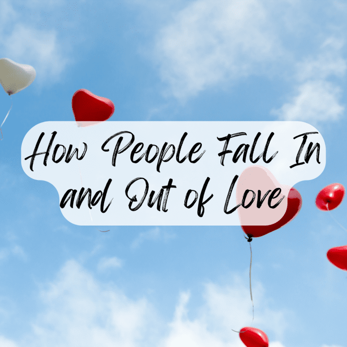 How People Fall in and Out of Love - HubPages