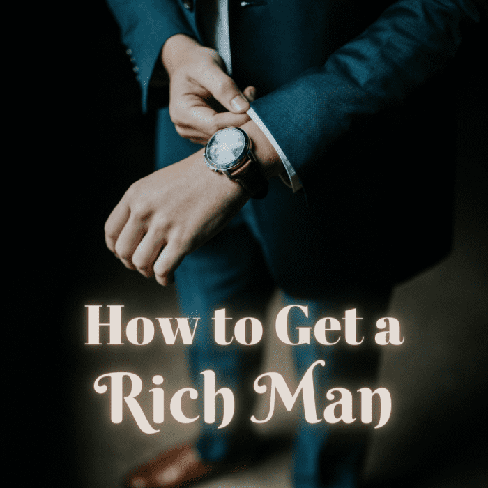 How to Attract Rich Men and Keep Them Interested - HubPages
