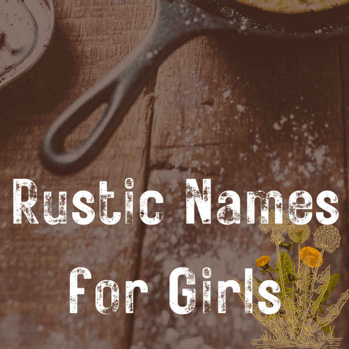 Rustic, Folk and Country-Inspired Names for Girls - HubPages