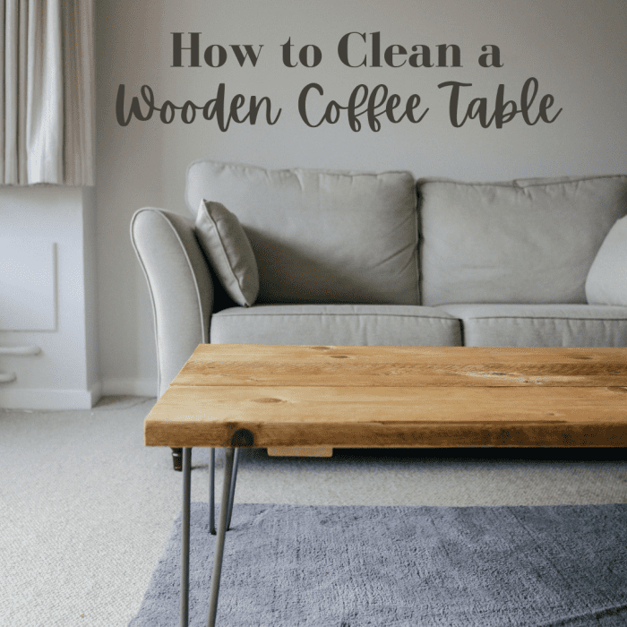 How to Clean and Shine a Wooden Coffee Table Naturally - HubPages