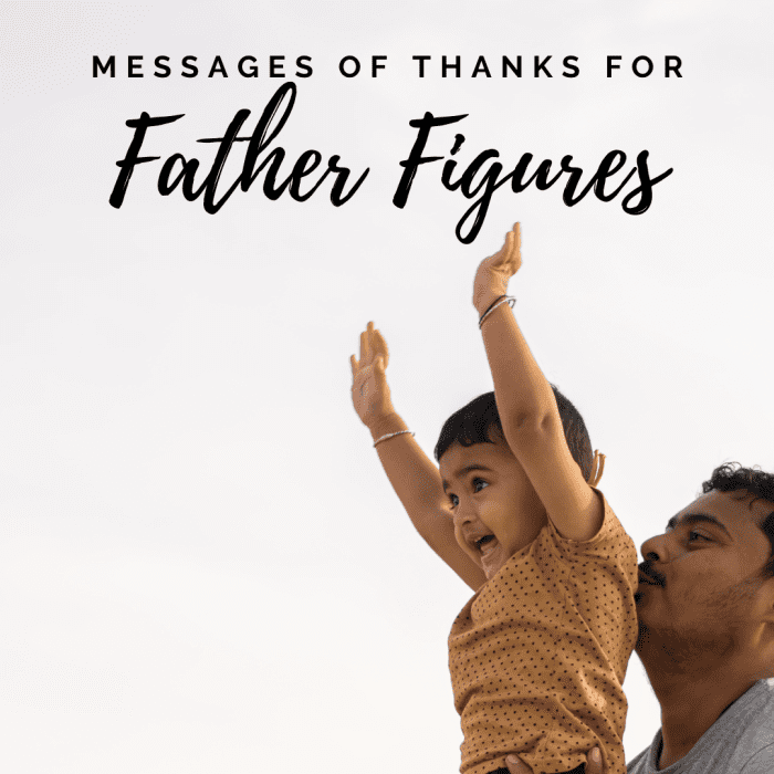 30 Thank You Messages for Father Figures - HubPages