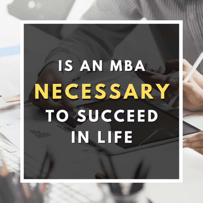 Is an MBA Necessary to Succeed in Life? - HubPages