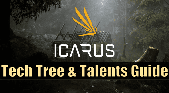 "Icarus" Tech Tree and Talents Guide - HubPages