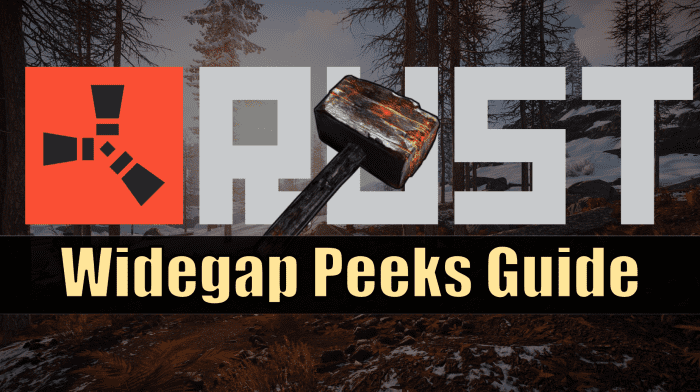 "Rust": How to Make Widegap Peeks - HubPages