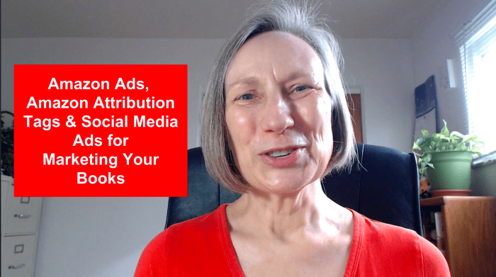 Amazon Ads, Amazon Attribution Tags and Social Media Ads for Marketing ...