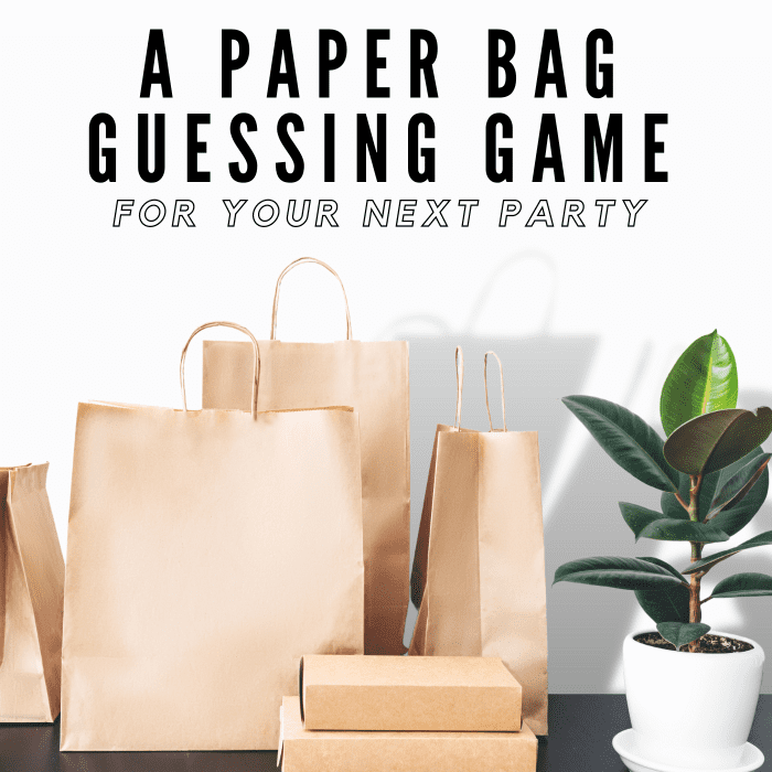 Brown Paper Bag Guessing Game That's Fun at Parties - HubPages