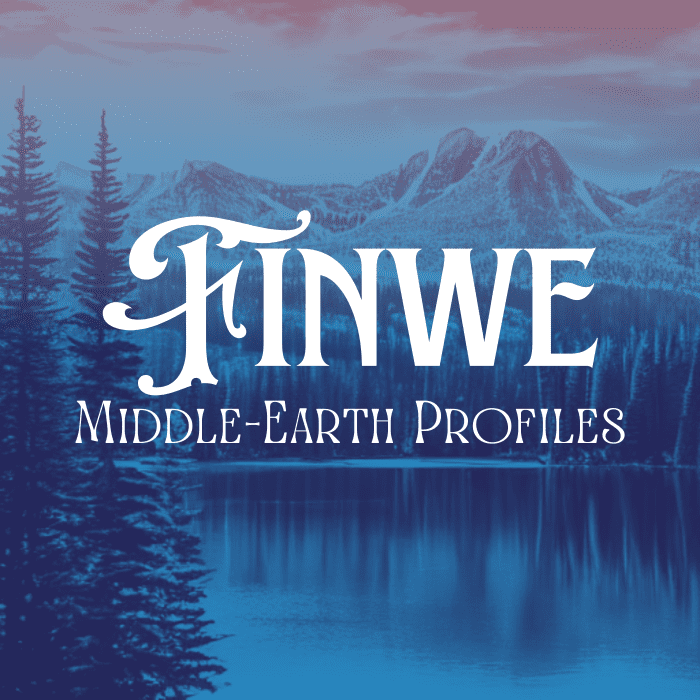 Middle-Earth Profiles: Finwe, First High King of the Noldor - HobbyLark