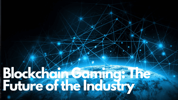 Blockchain A New Era for Gamers and the Industry - HubPages