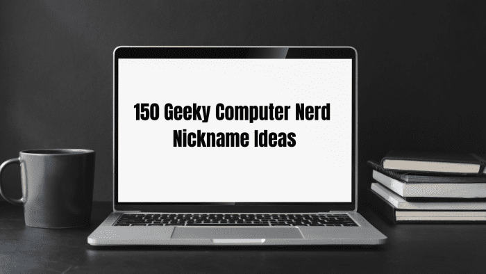 150 Geeky Computer Nerd Nickname Ideas - HubPages