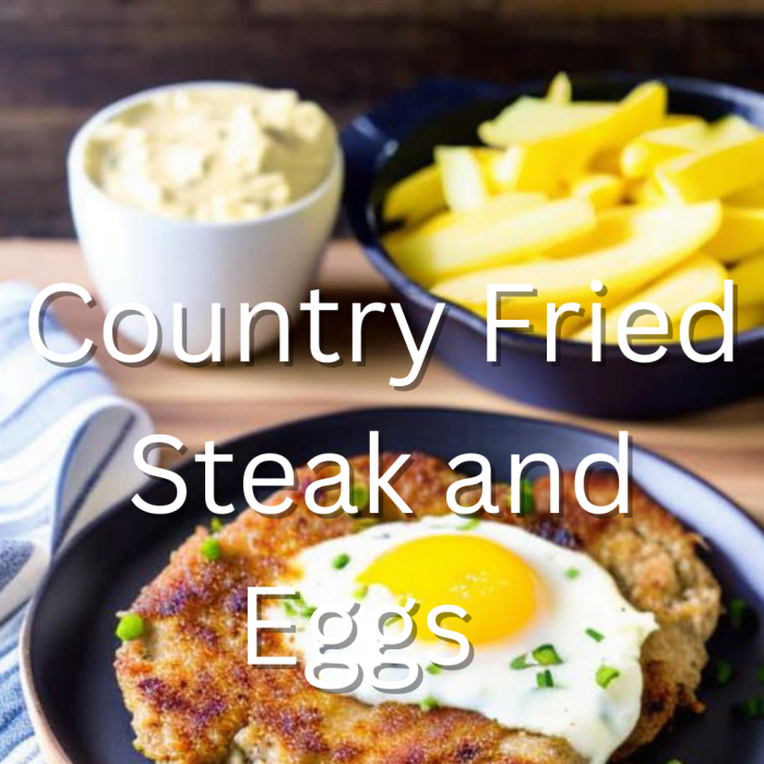 Country Fried Steak and Eggs - HubPages