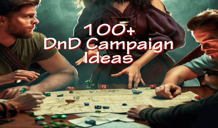 100+ DnD Campaign Ideas - HubPages