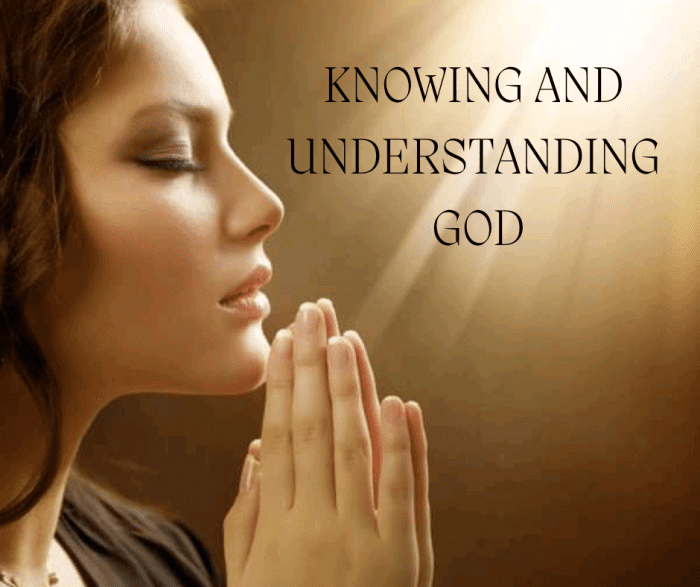Two Major Knowledge of God Every Christian Need to Have - HubPages