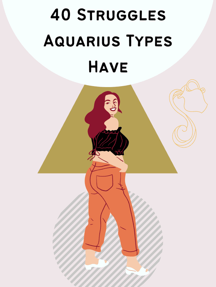 40 Struggles Aquarius Types Have in Common - HubPages
