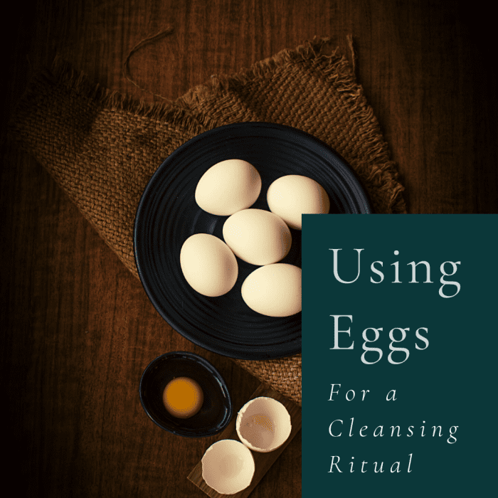 How to Perform and Interpret a Spiritual Egg Cleansing - HubPages