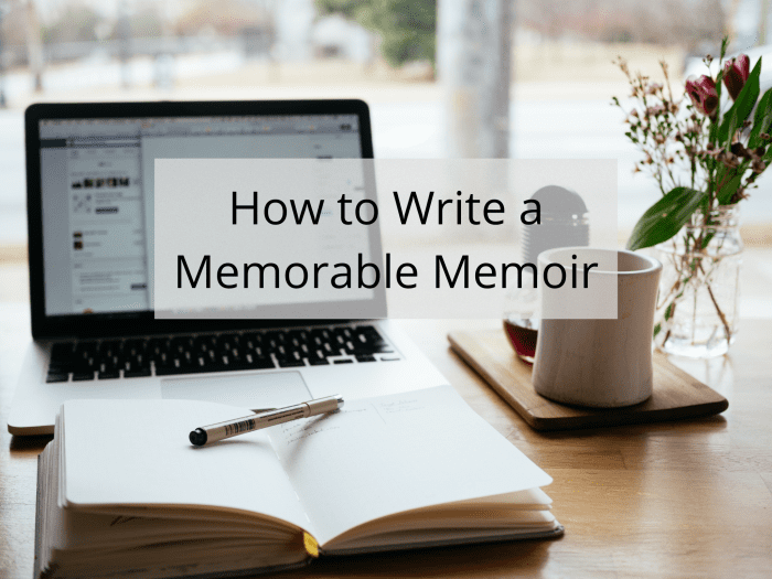 How to Write a Memorable Memoir - HubPages