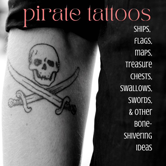Pirate-Themed Tattoo Ideas: Skulls, Ships, and More - HubPages