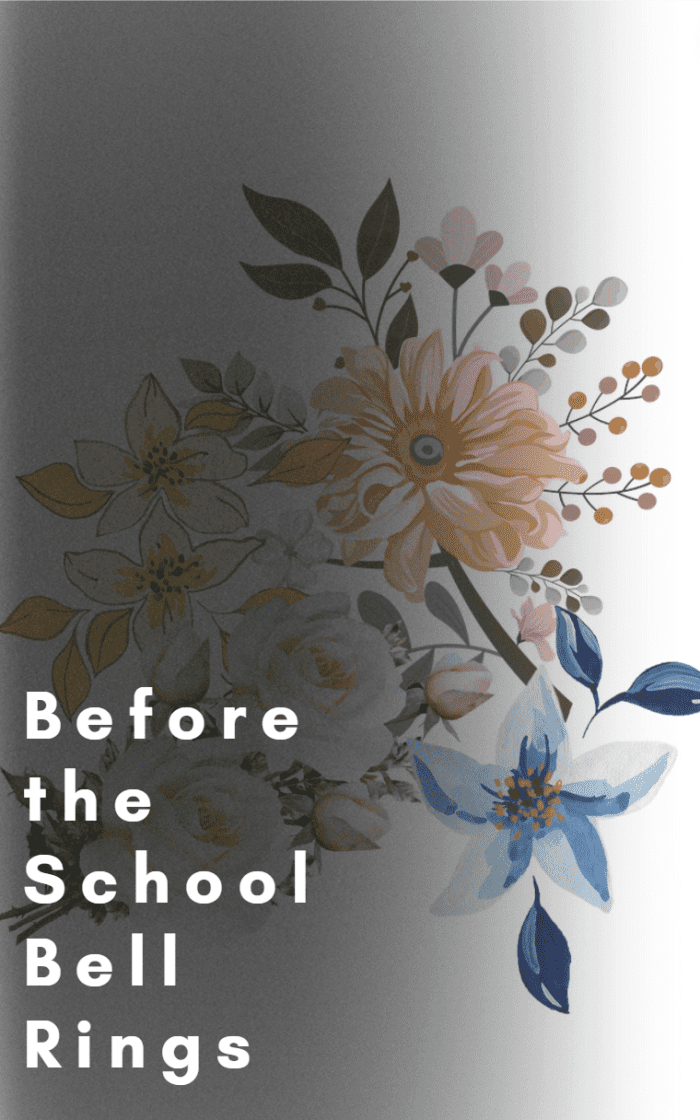 Before the School Bell Rings - LetterPile
