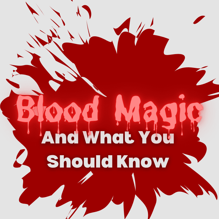 Blood Magic and What You Should Know When Practicing Witchcraft - HubPages