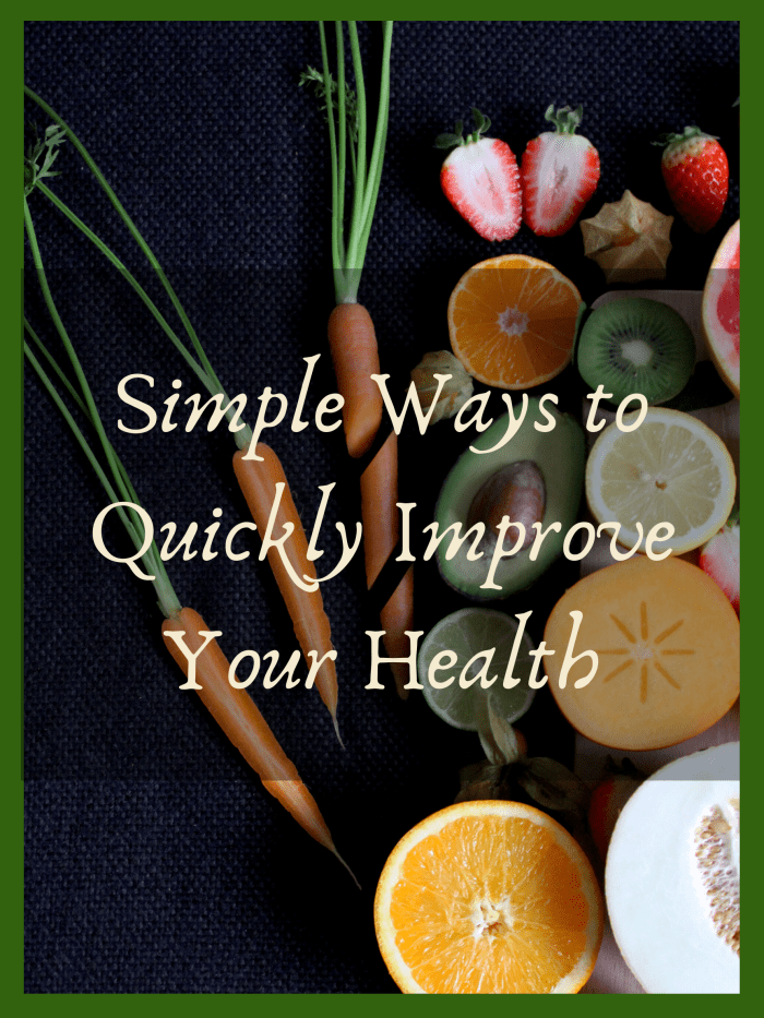 16 Simple Ways to Quickly Improve Your Health - HubPages
