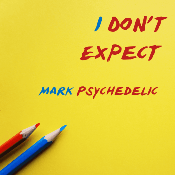 I Don't Expect. - LetterPile