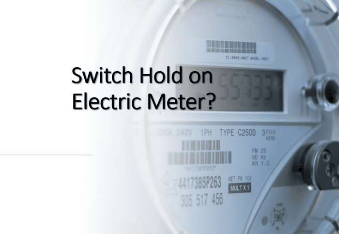 Switch Hold on the Electric Meter - HubPages
