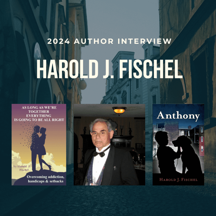 2024 Interview With Author Harold J. Fischel - HubPages
