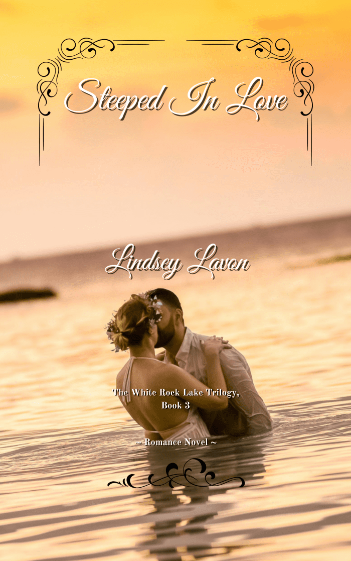 Steeped In Love Novel - HubPages