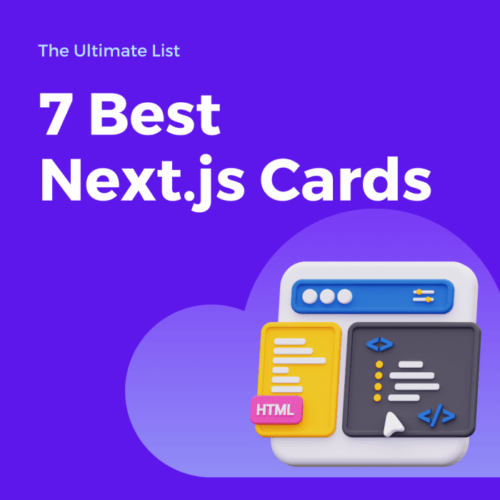 7 Best Next.js Cards You Can Add to Your Project: The Ultimate List - HubPages