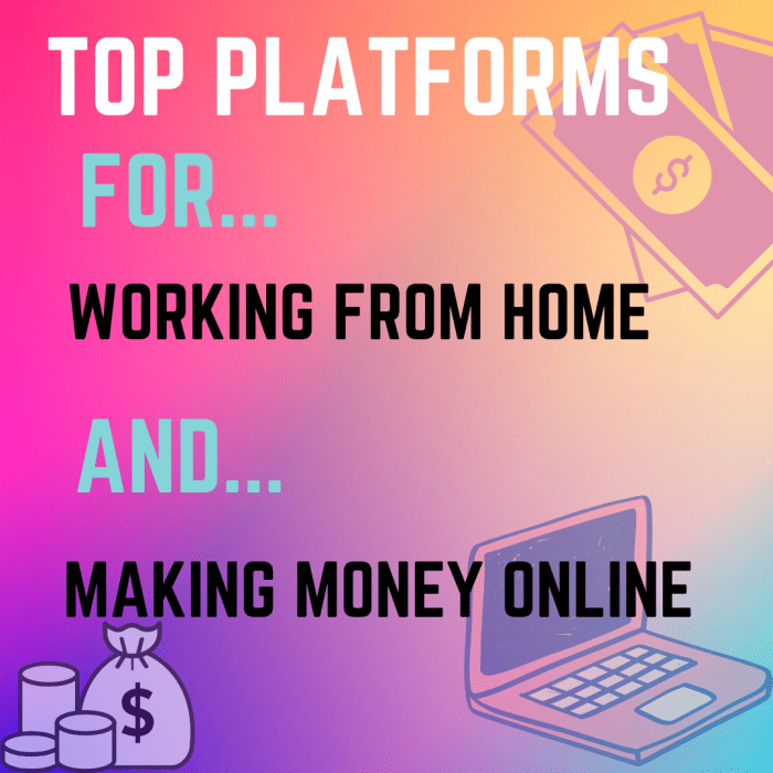 Top Platforms for Working From Home and Making Money Online - HubPages