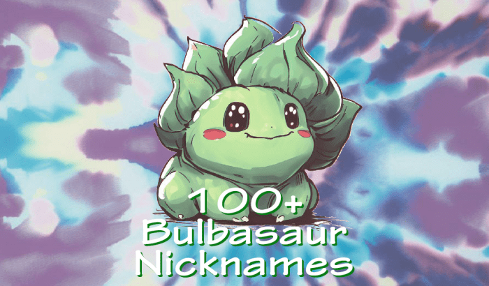 100+ Bulbasaur Nicknames - HubPages