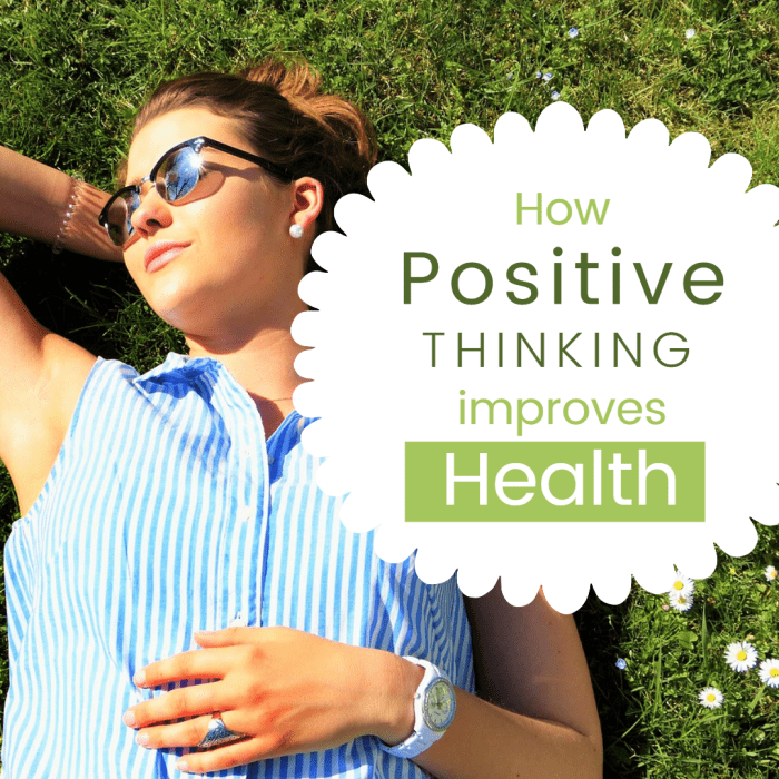 How Positive Thinking Improves Health - HubPages