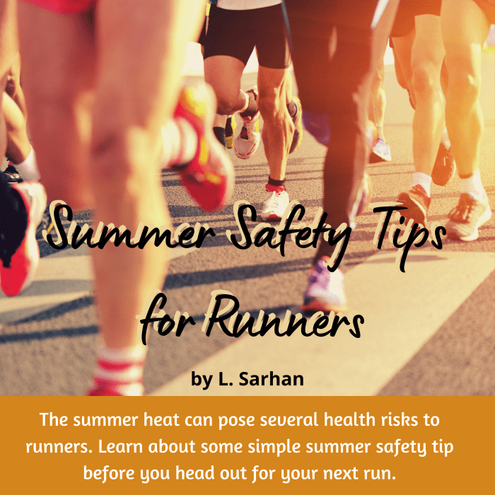 Summer Safety Tips for Runners - HubPages