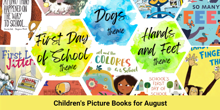 28 Children's Books for August: First Day of School, Dogs, and Hands ...