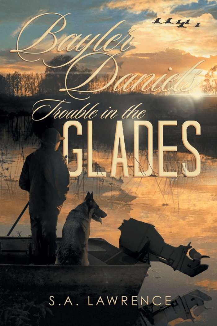 Bayler Daniels "Trouble in the Glades" (Chapter 1 part 2) - HubPages