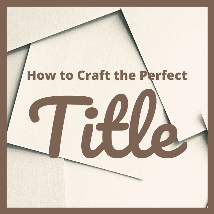 How to Craft a Successful, Competitive, Search-Friendly Title ...