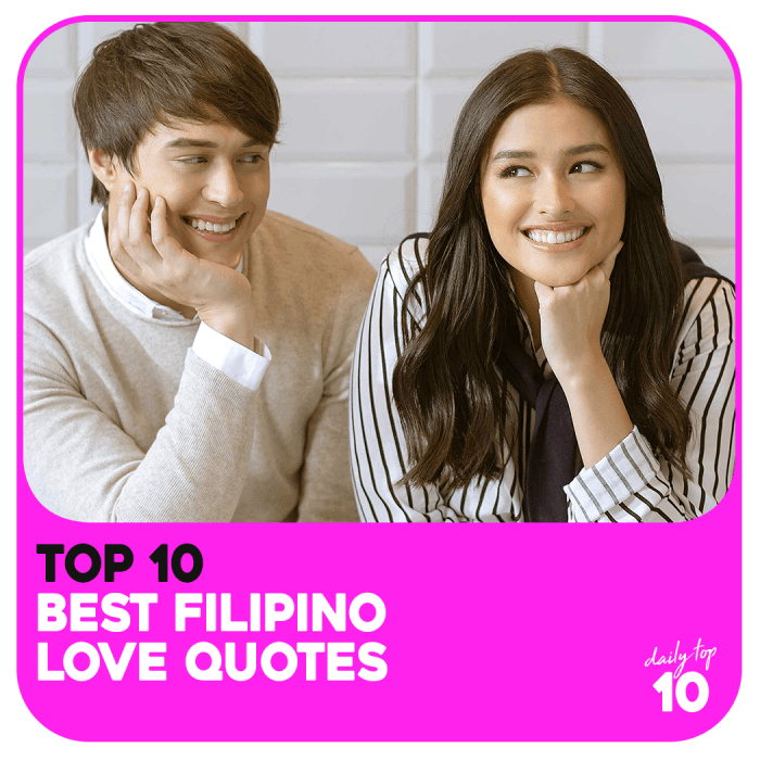 Top 10 Best Filipino Love Quotes Featuring Lizquen, Jadine, and ...
